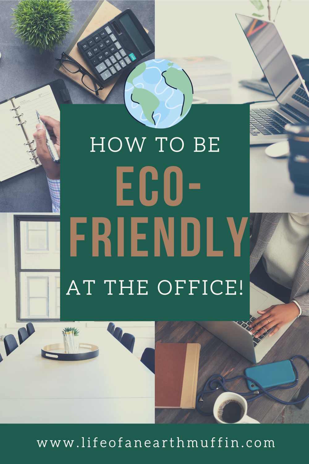 How To Be More Eco-Friendly At The Office