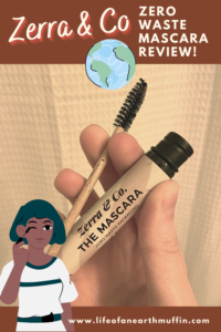 Is the Zerra & Co Zero Waste Mascara Worth It?