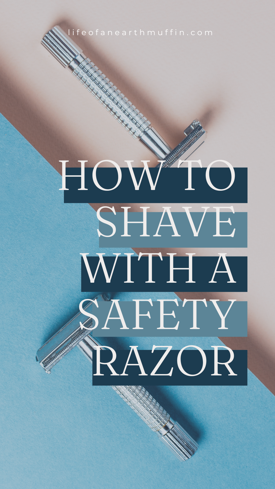 How to Use a Safety Razor for the Closest Shave!