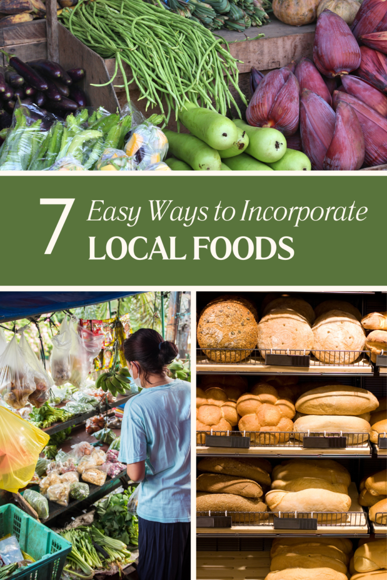 Easy Ways to Incorporate Local Foods Into Your Diet!